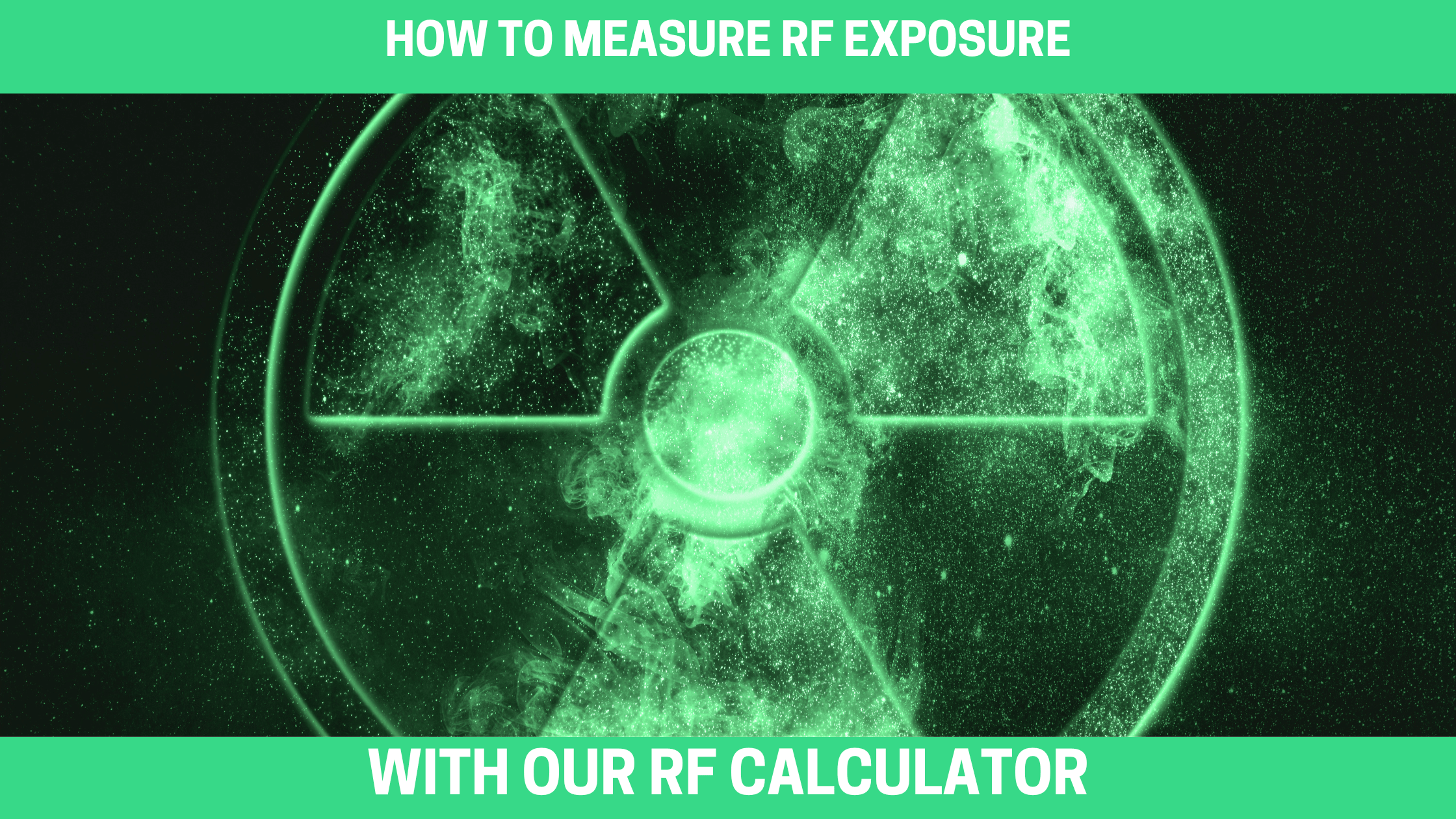 How to Measure RF Exposure
