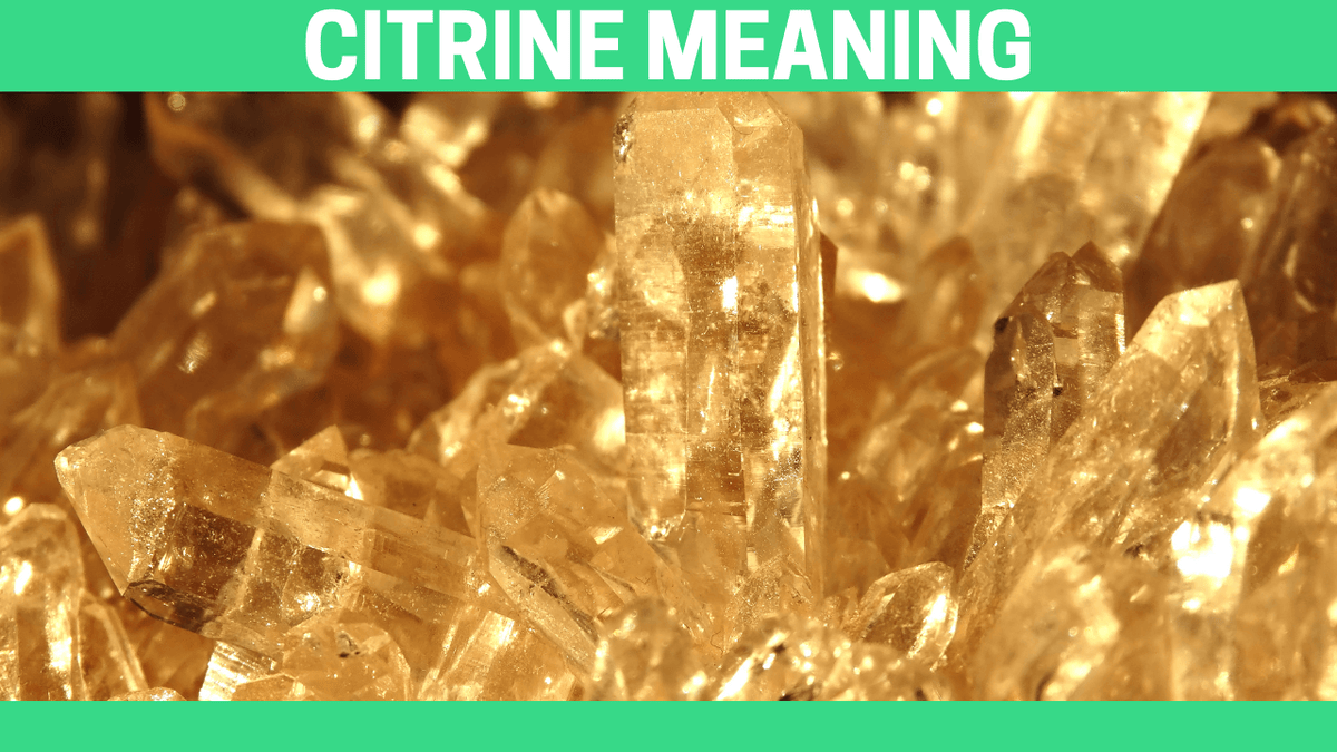 Citrine Meaning